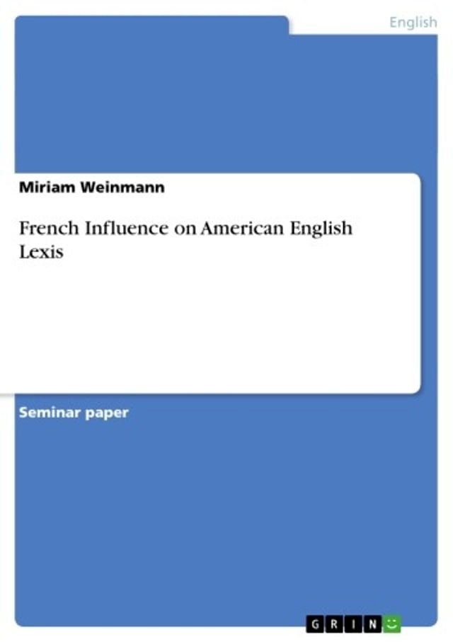 French Influence on American English Lexis - PChome 24h書店