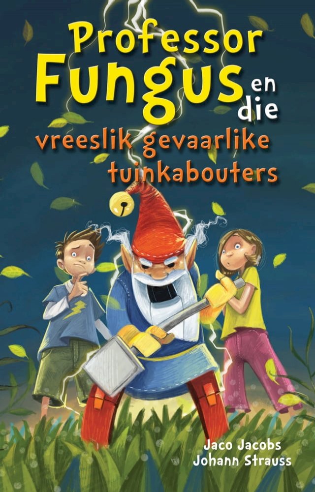 Professor Fungus en die vreeslik gevaarlike tuinkabouters - PChome 24h書店