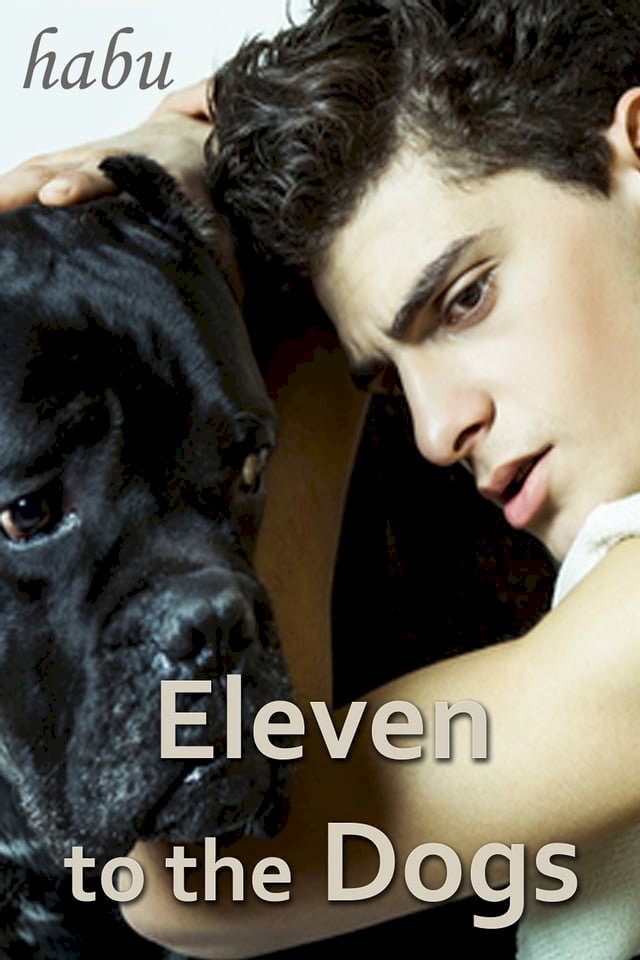 Eleven to the Dogs - PChome 24h書店