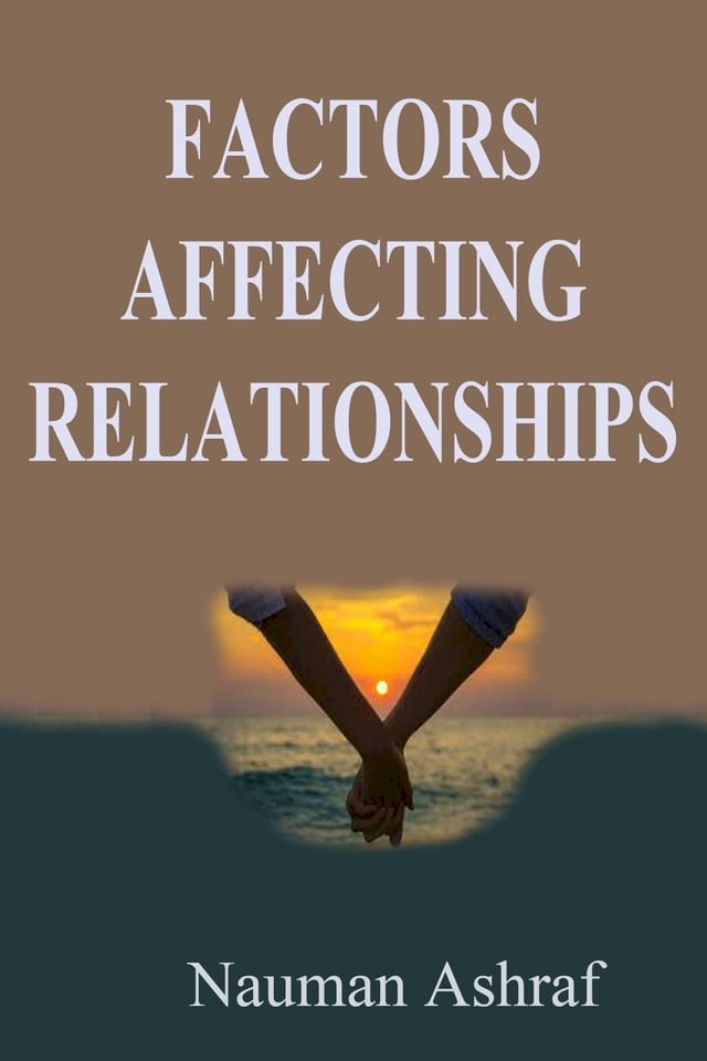 Factors Affecting Relationships - PChome 24h書店