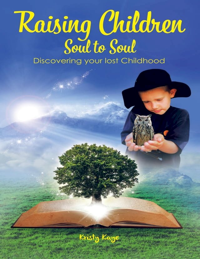 Raising Children Soul to Soul: Discovering Our Lost Childhood - PChome ...
