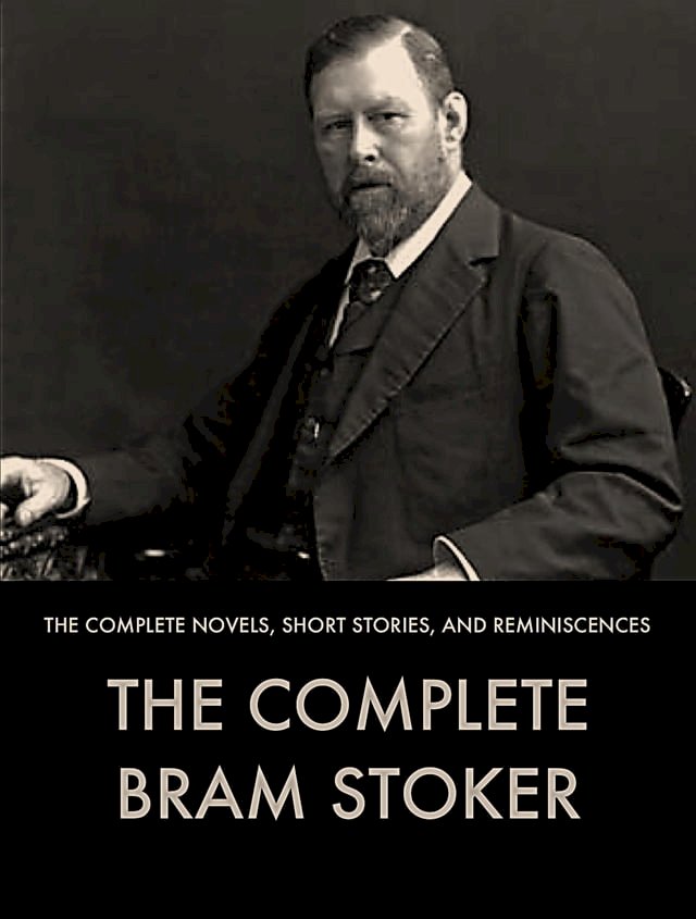The Complete Works Of Bram Stoker Pchome 24h書店