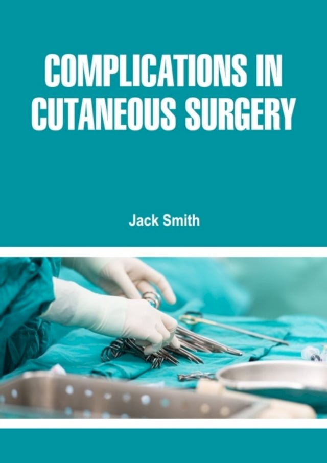 Complications in Cutaneous Surgery - PChome 24h書店