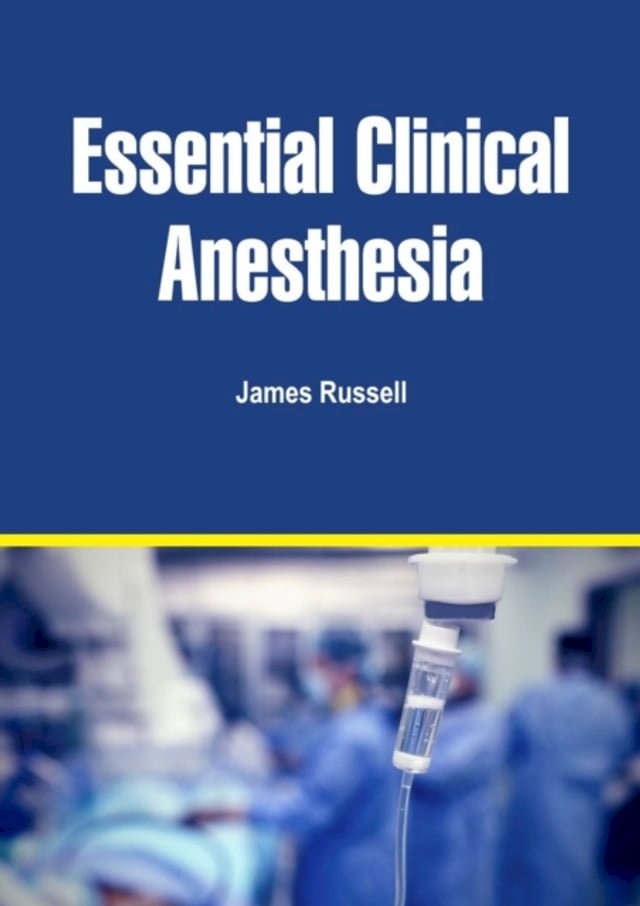 Essential Clinical Anesthesia - PChome 24h書店