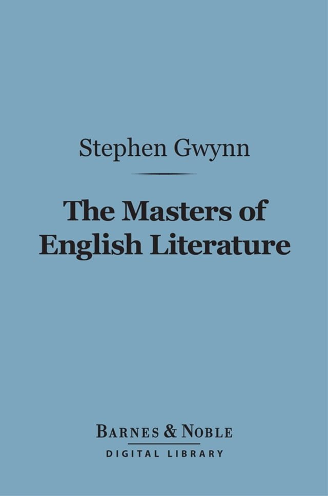 The Masters of English Literature (Barnes & Noble Digital Library ...