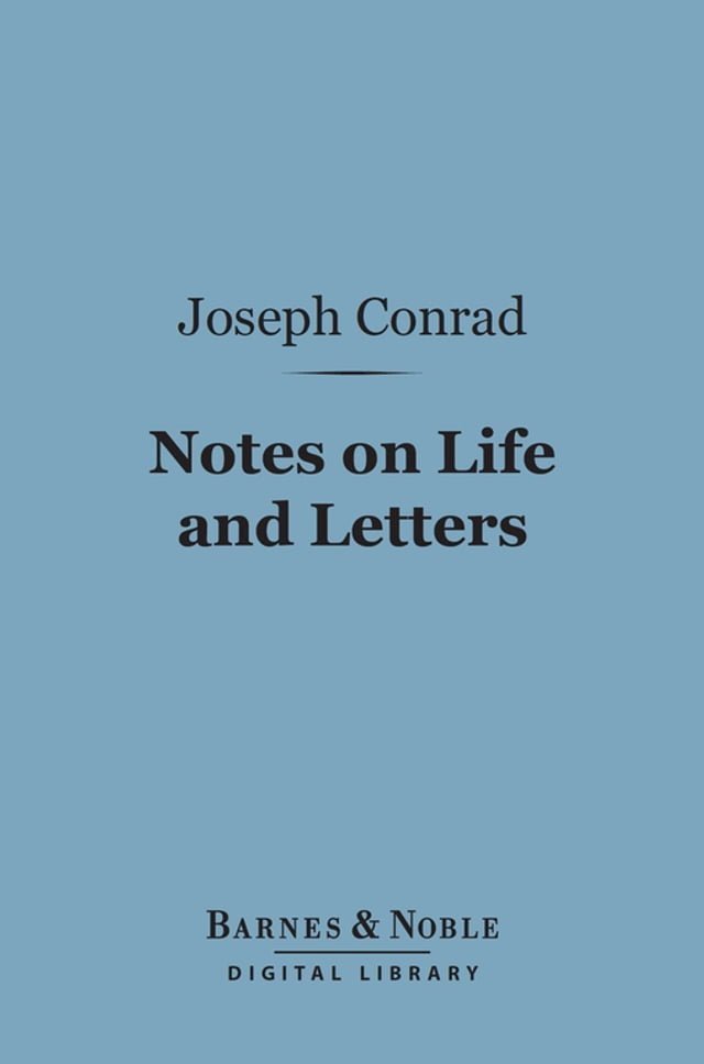 Notes on Life and Letters (Barnes & Noble Digital Library) - PChome 24h書店
