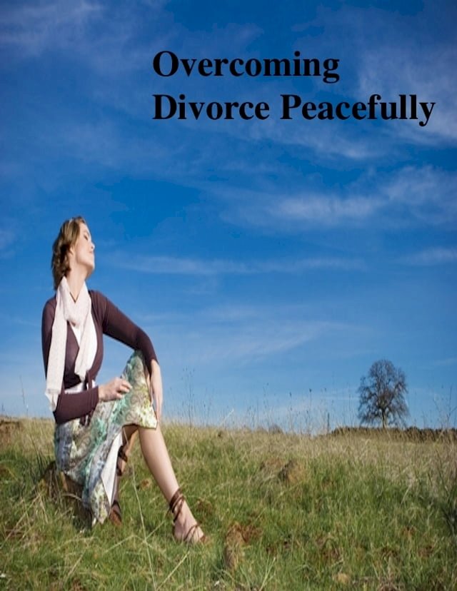 Overcoming Divorce Peacefully - PChome 24h書店