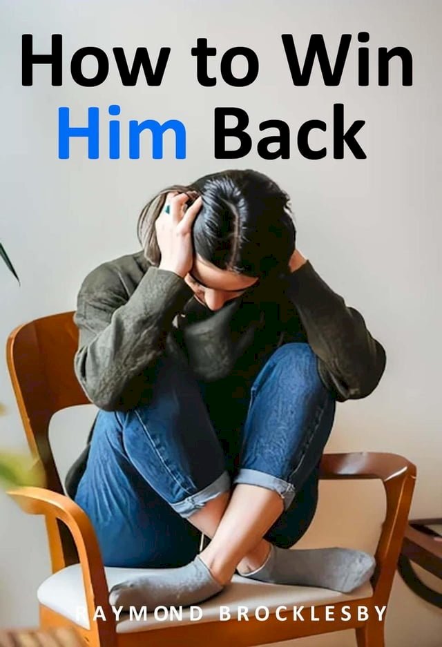 How to Win Him Back - PChome 24h書店