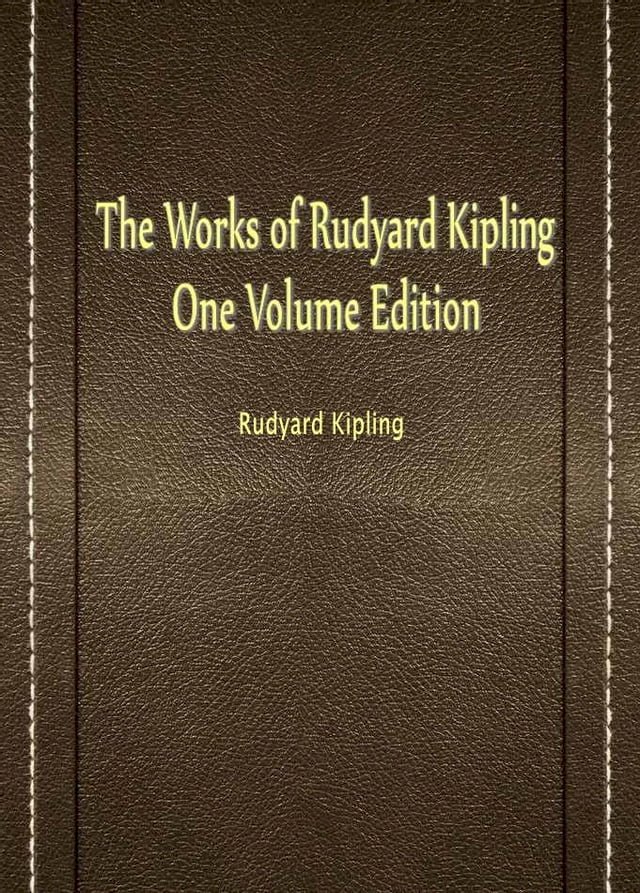 The Works Of Rudyard Kipling One Volume Edition - PChome 24h書店