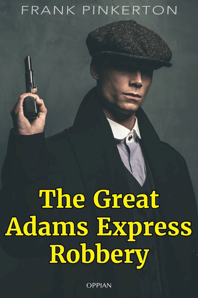 The Great Adams Express Robbery - PChome 24h書店