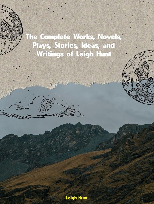 The Complete Works of Leigh Hunt - PChome 24h書店