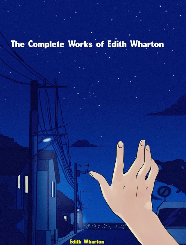 The Complete Works of Edith Wharton - PChome 24h書店