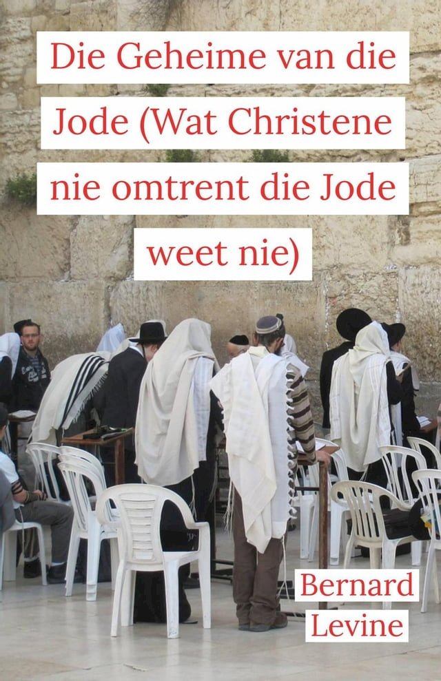Die Geheime van die Jode (Wat Christene nie omtrent die Jode weet nie ...