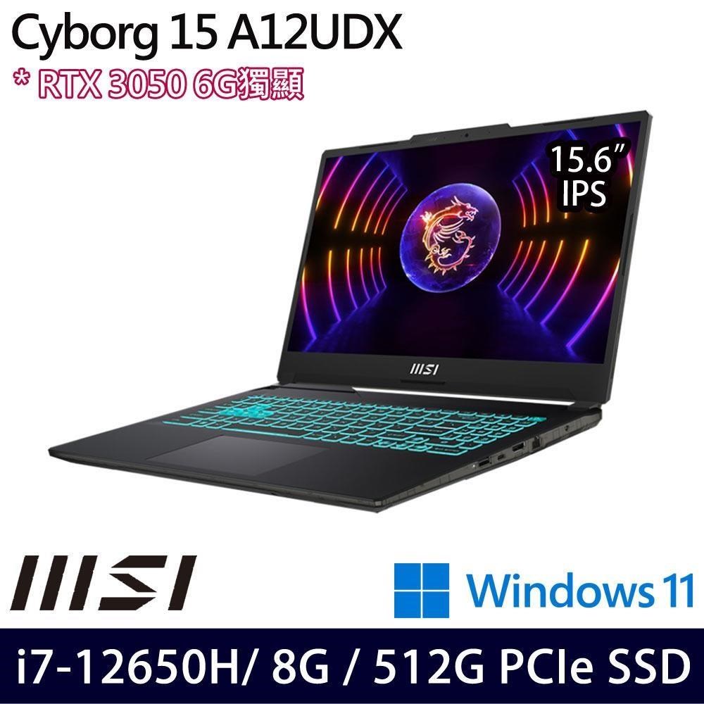 MSI Cyborg 15 A12UDX-019TW(i7-12650H/8G/512G/RTX3050 6G/15.6/W11 ...